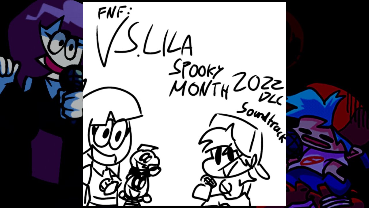 FNF: Vs. Lila Full Week (Spooky Month 2022 DLC OST) - YouTube