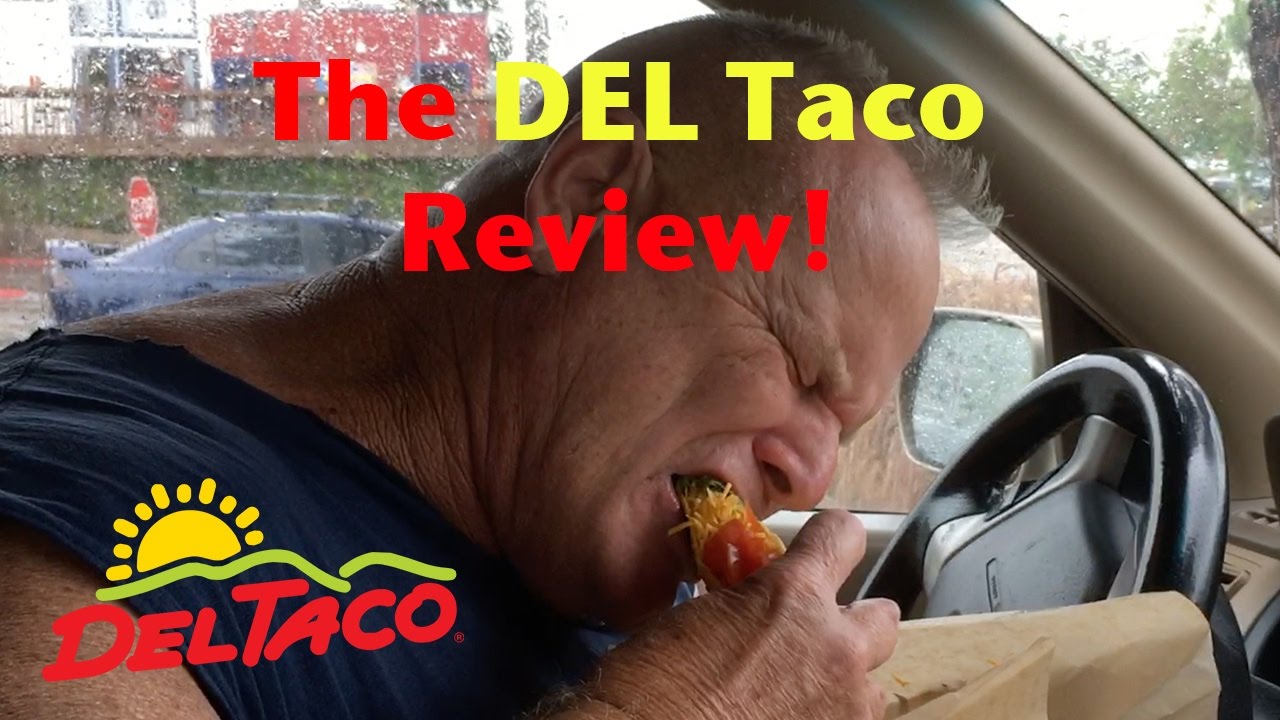 Del Taco "The DEL Taco" Review! - YouTube