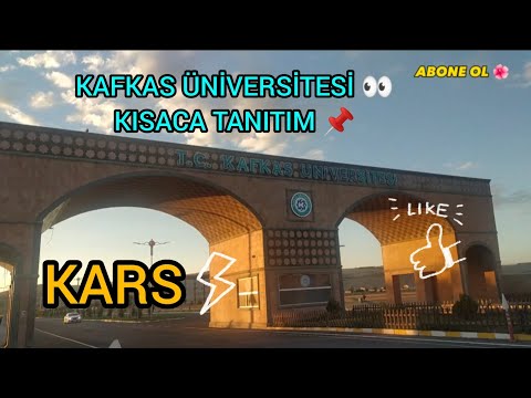 KAFKAS ÜNİVERSİTESİ TANITIM📌 / KARS  #keşfet #kafkasüniversitesi