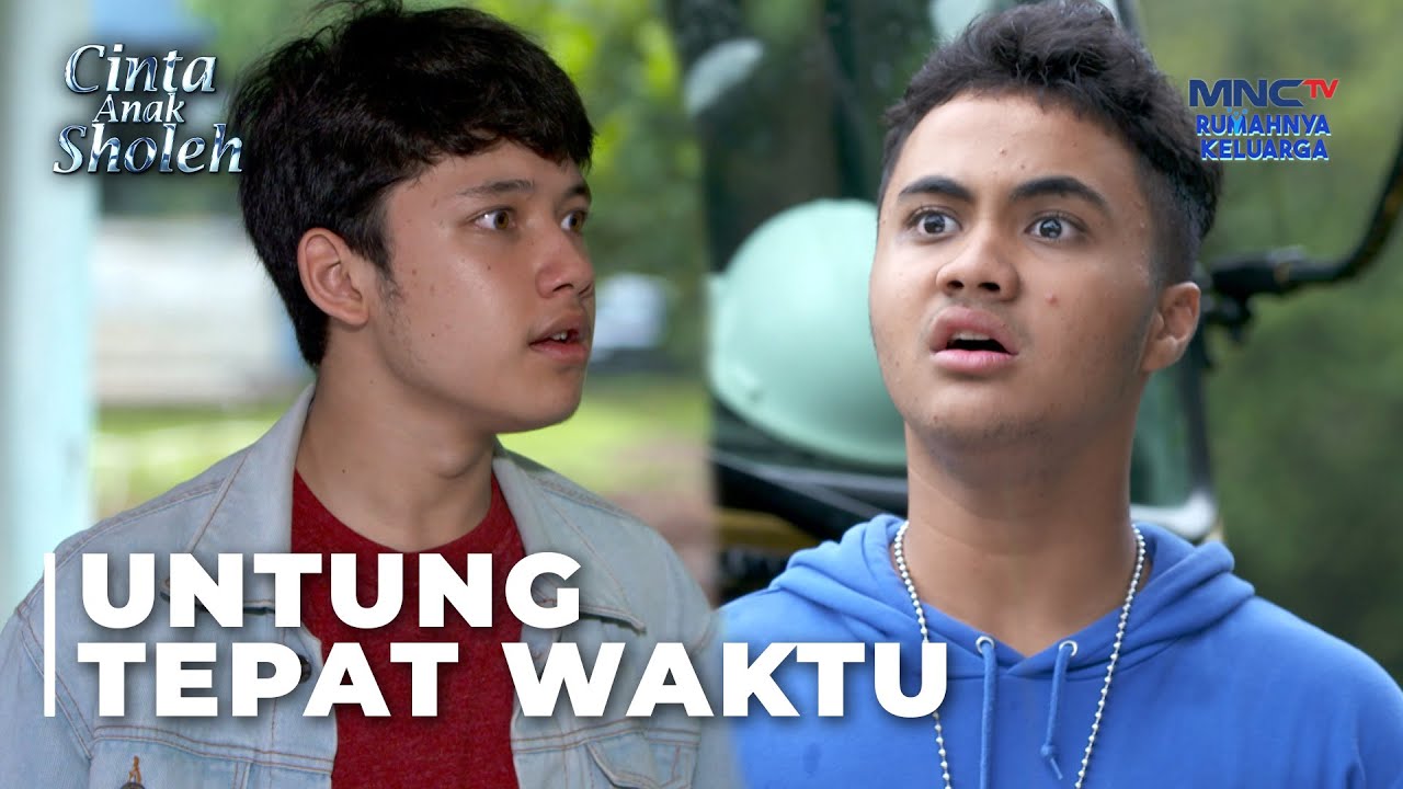UNTUNG SAJA! Ali Masih Sempat Menyelamatkan Diri | CINTA ANAK SHOLEH | EPS 56 PART 3 - YouTube