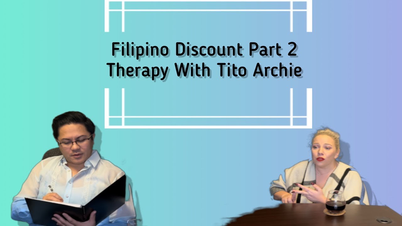 Filipino Discount Part 2 - Therapy Session - YouTube