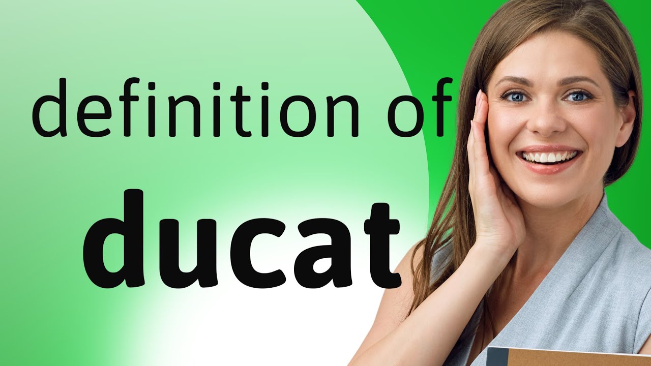 Ducat | what is DUCAT definition - YouTube