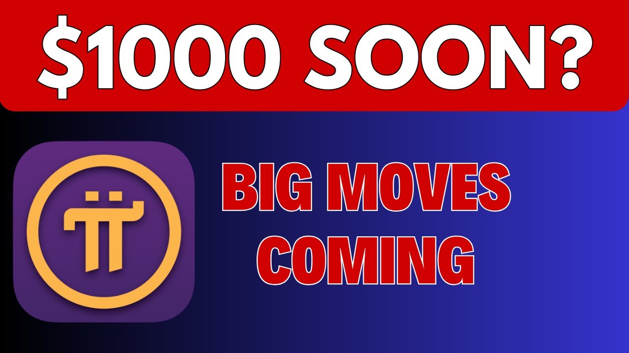HOW PI COIN $1000 IS POSSIBLE! THE RISE OF PI BEGINS AND BIG MOVES ...