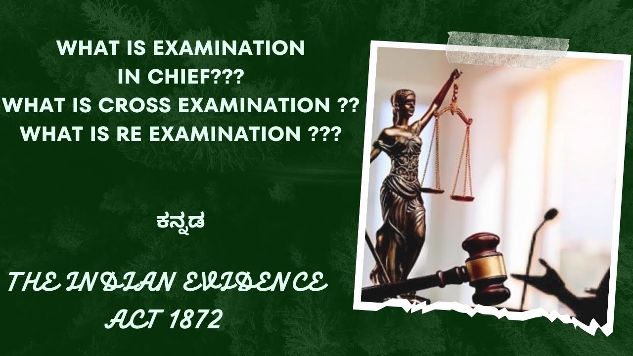 EXAMINATION OF WITNESS ?? EXAMINATION-IN CHIEF ?? CROSS-EXAMINATION ...