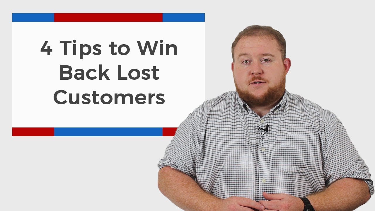 4 Tips To Win Back Lost Customers | InTouchCRM - YouTube