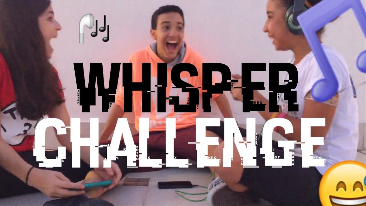 Whisper Challenge - YouTube