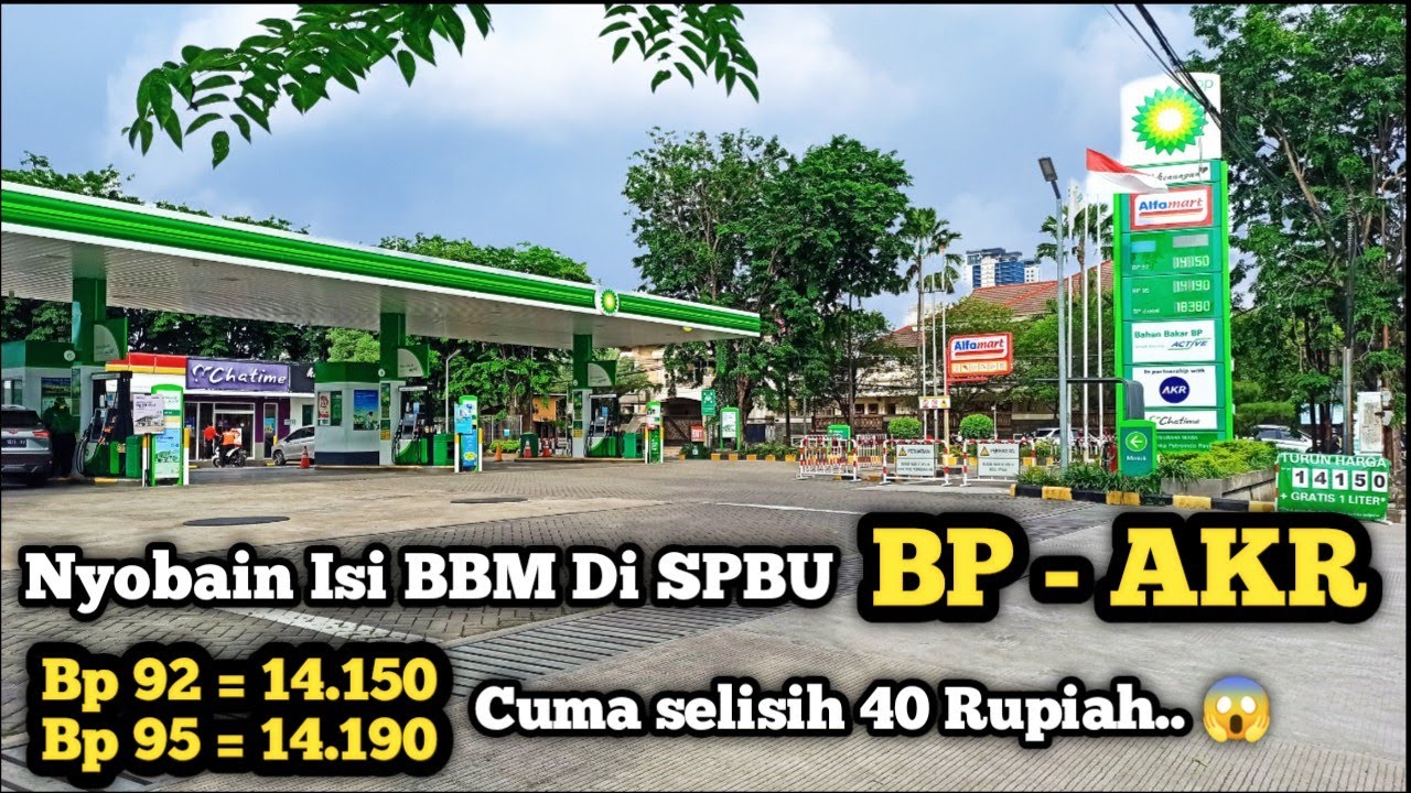 Pertama kali Nyobain Isi BBM Di SPBU BP-AKR / SPBU Warna Ijo . - YouTube