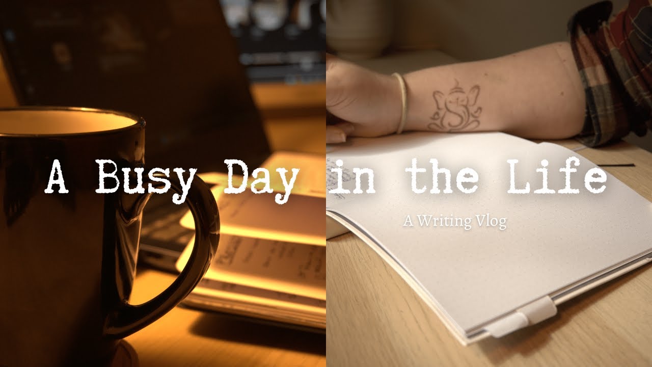 A Busy Day in the Life | A Writing Vlog - YouTube