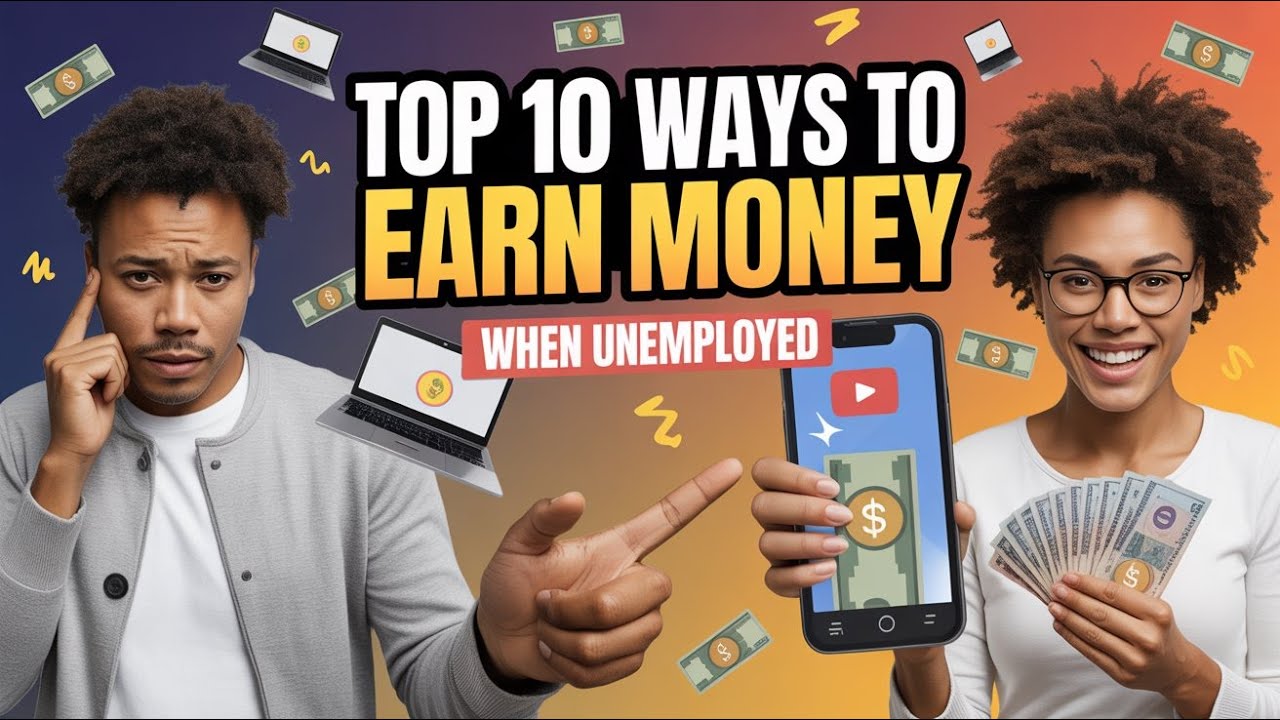 10 Ways to Earn Money When You’re Unemployed | Real & Practical Ideas💸🔥 ...