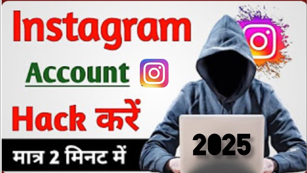 How To Hack Instagram Account 2025 || Instagram Account Ko Hack Kaise ...