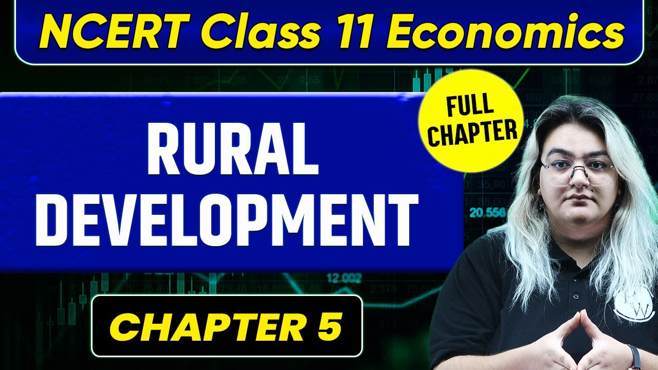 Rural Development FULL CHAPTER | Class 11 Economics Chapter 5 | UPSC ...
