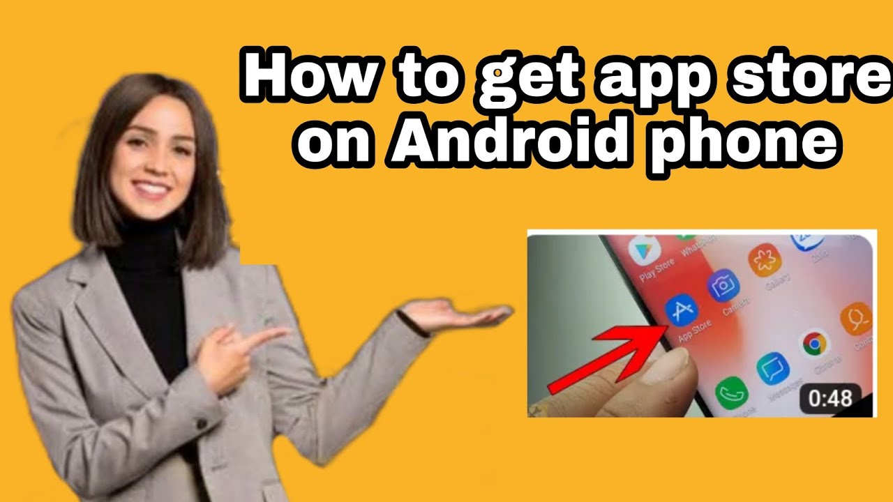 How to Get the App Store on Your Android Phone - YouTube