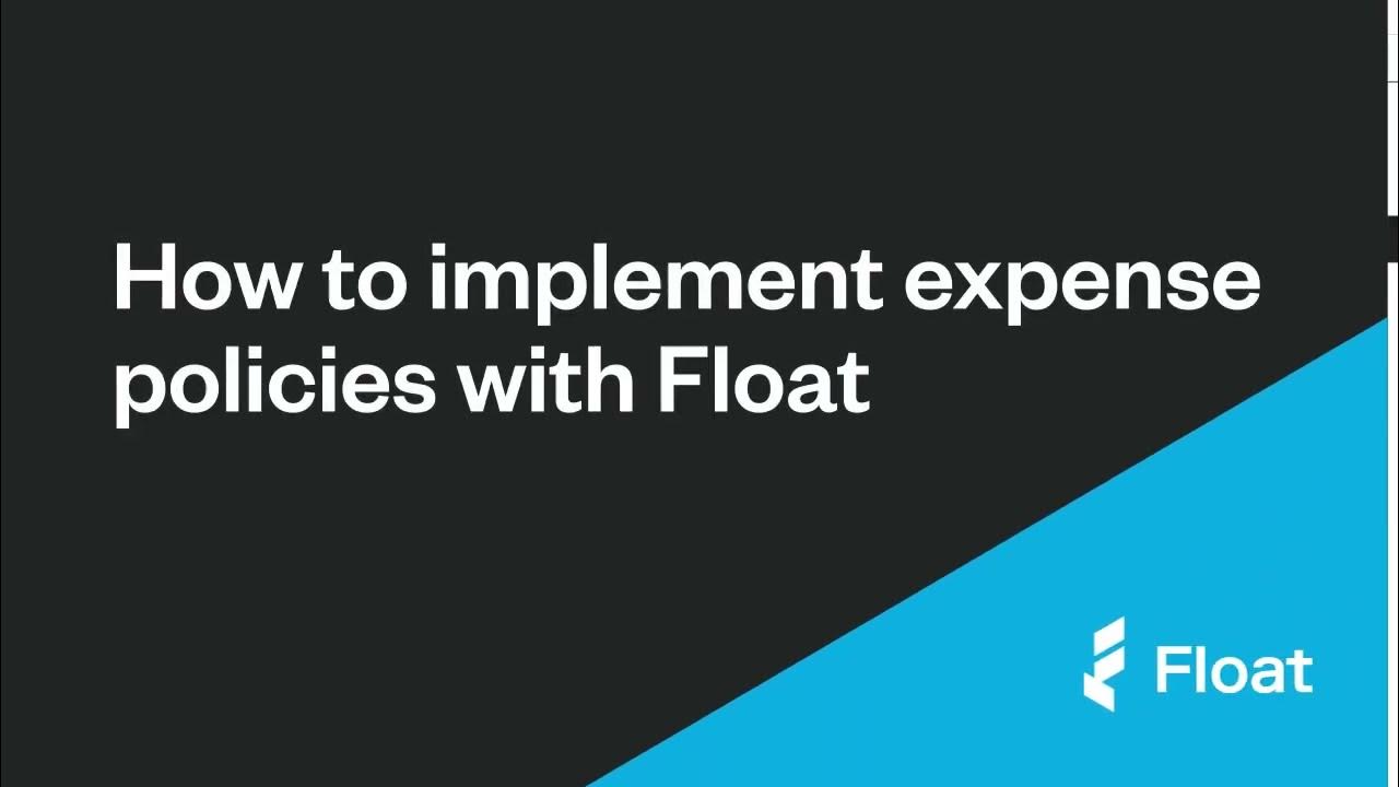 How to Implement Business Expense Policies in Float - YouTube