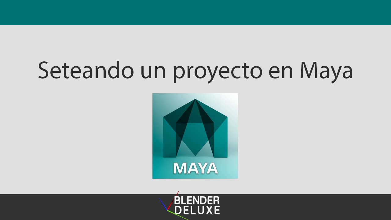 Seteando un proyecto en Maya - YouTube