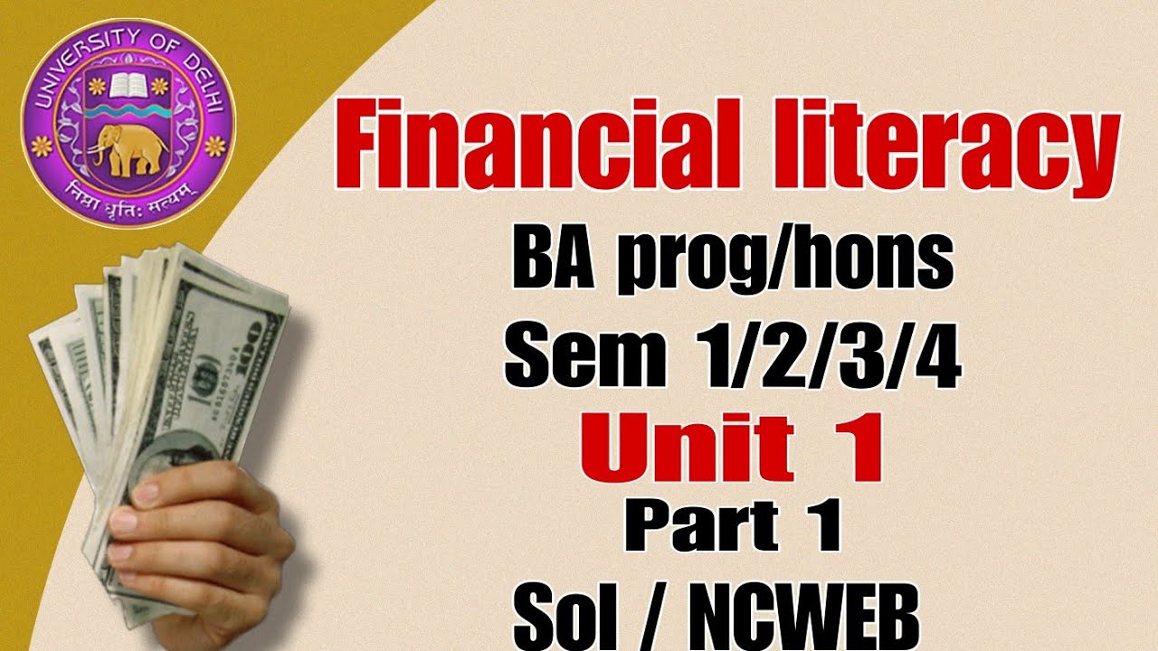 Financial literacy, Unit 1, Financial planning and financial products ...