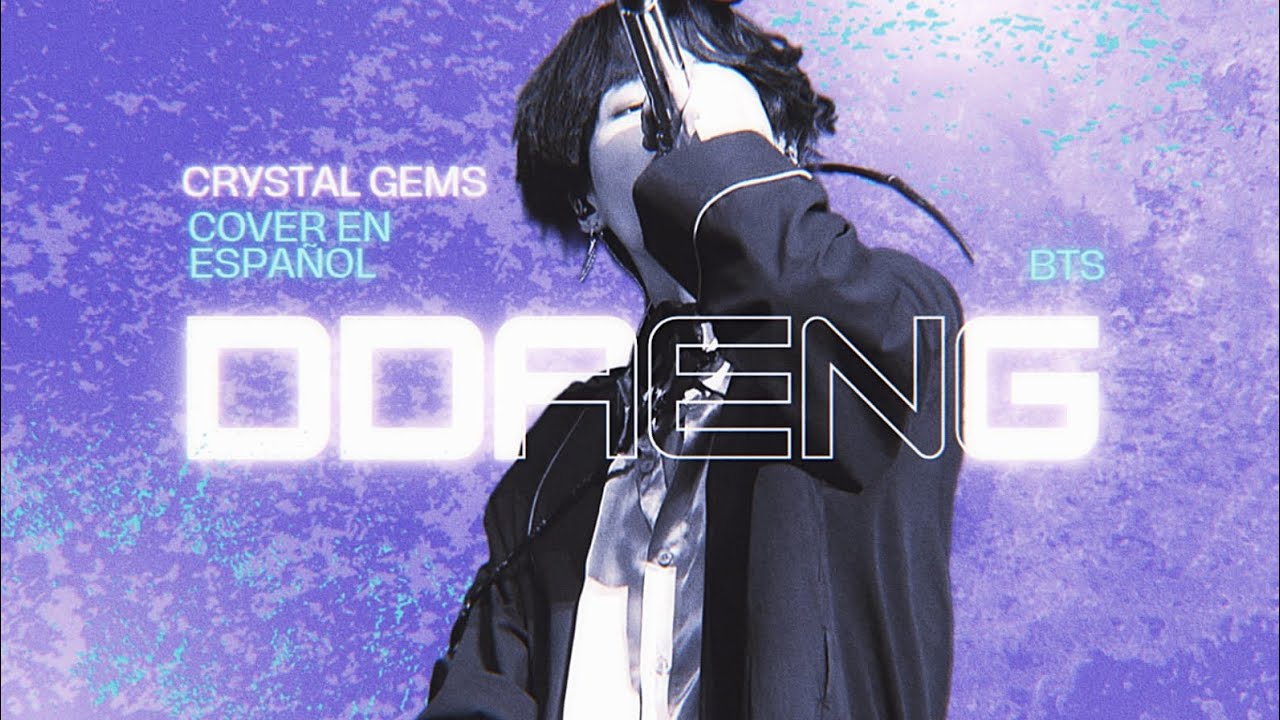DDAENG - BTS [Cover Español] | Crystal Gems - YouTube
