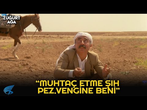 Züğürt Ağa | Ağa Dua Ediyor!