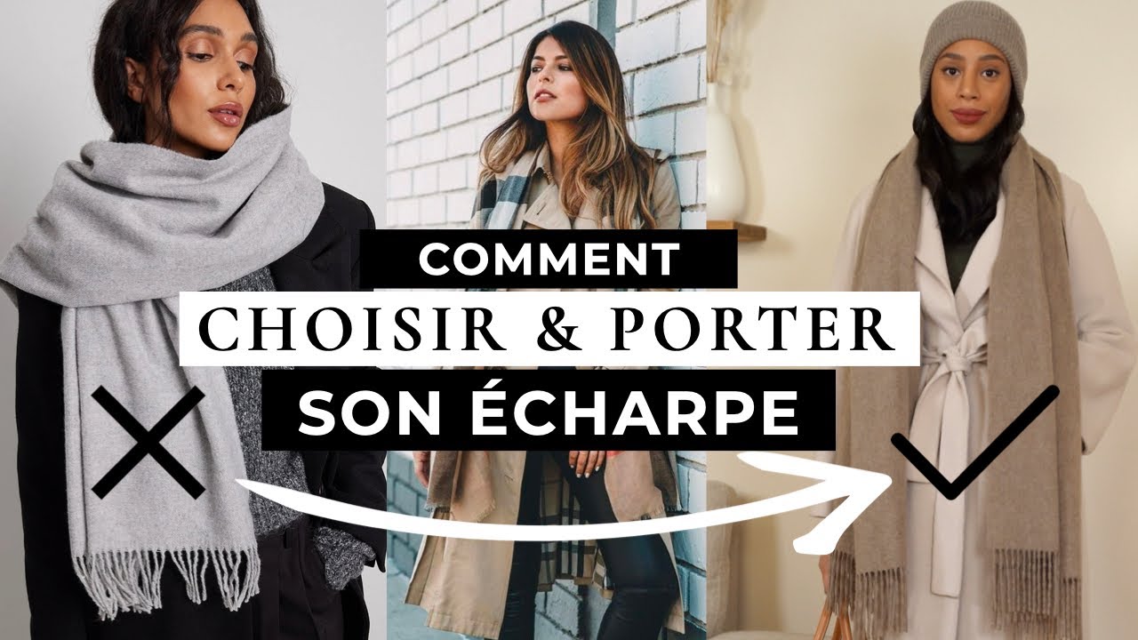 🧣 Les 3 étapes pour choisir et nouer son écharpe - YouTube