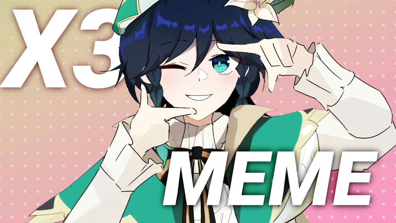 X3 || Animation Meme [Genshin Impact] REMAKE - YouTube