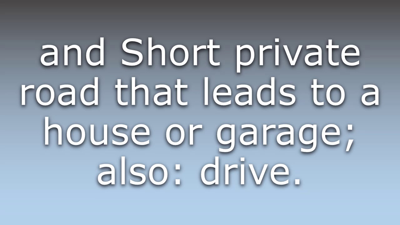 What does Driveway mean? - YouTube
