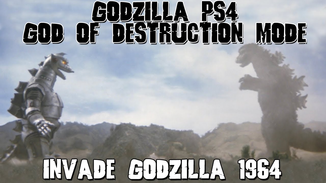 Godzilla PS4 - God of Destruction Mode: Invade - Godzilla 1964 - YouTube