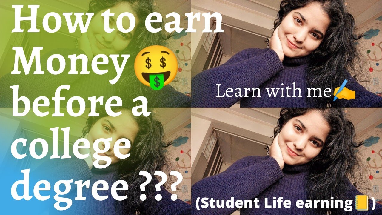 💲HOW CAN A SCHOOL/COLLEGE STUDENT EARN MONEY🤑Along with STUDIES ?(Don't ...