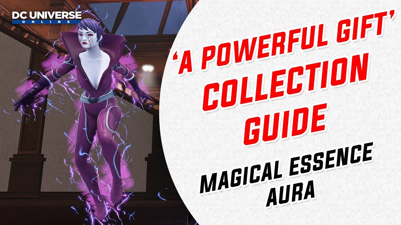 DCUO: New Aura "A Powerful Gift" Collection Guide - YouTube
