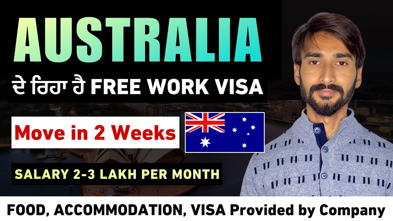 Move to Australia on Free Work Visa 2025 | Australia work visa - YouTube