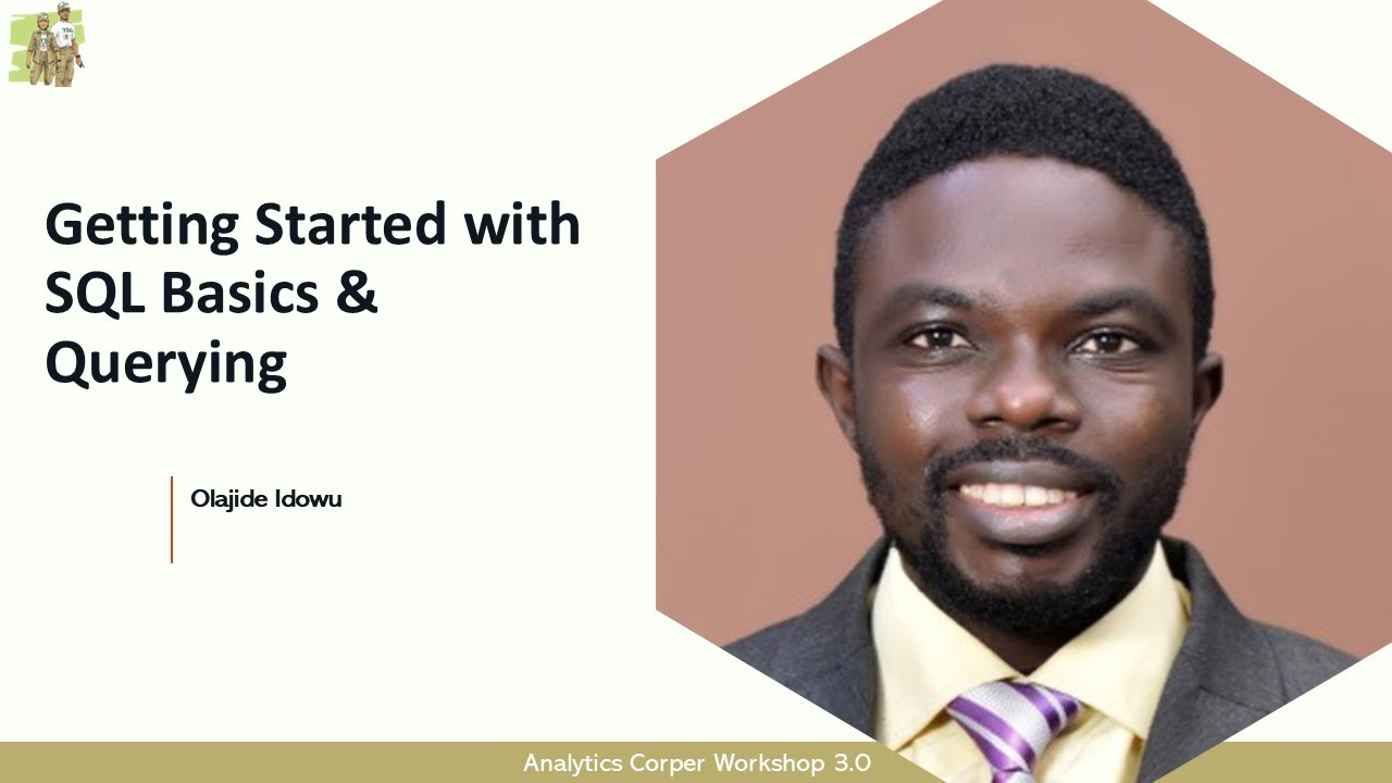 Getting Started with SQL Basics & Querying - Analytics Corper Workshop ...