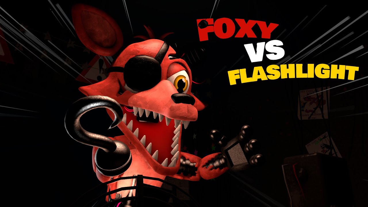 Foxy VS Flashlight | FNAF - YouTube