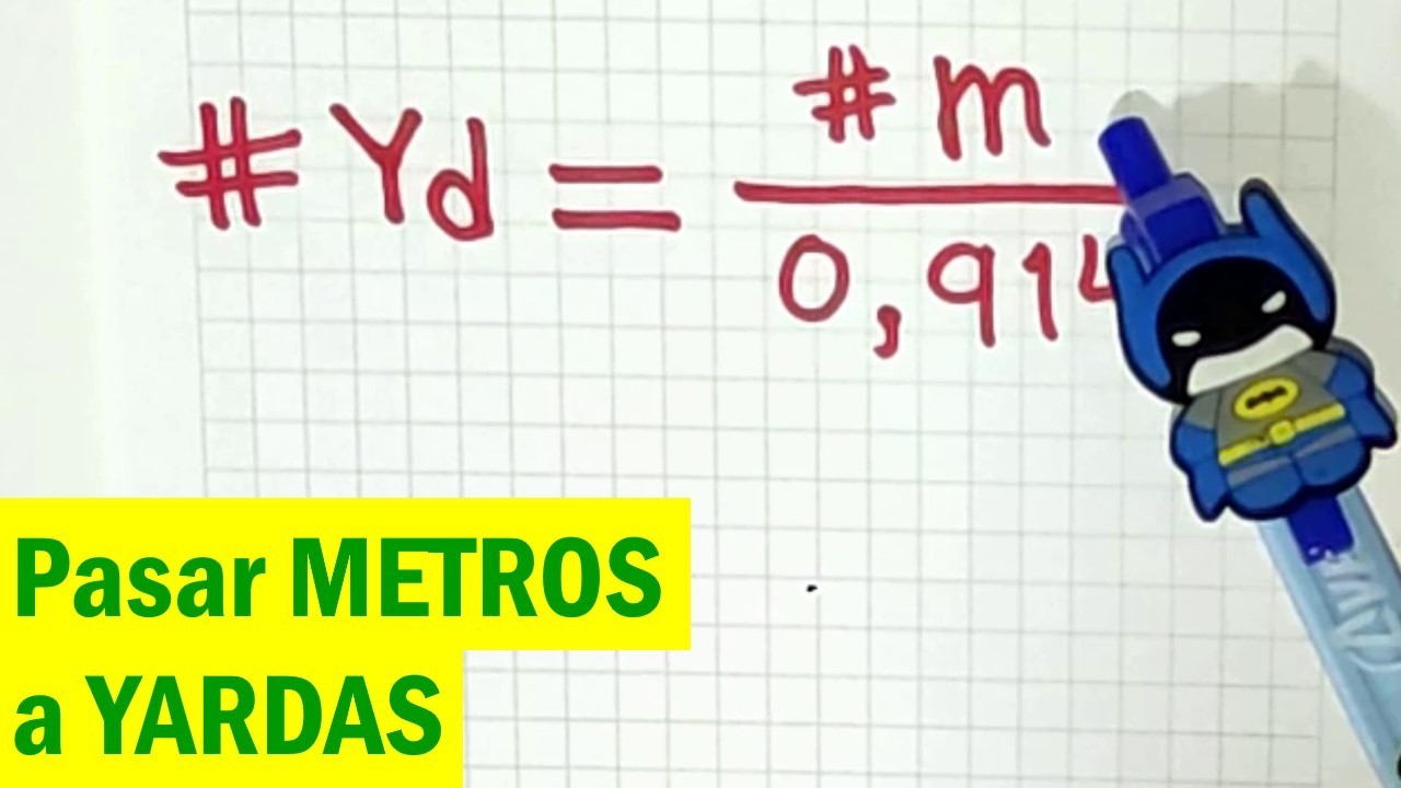 Como Pasar METROS A YARDAS convertir M A Yd YouTube Como Pasar METROS A YARDAS convertir M A Yd YouTube