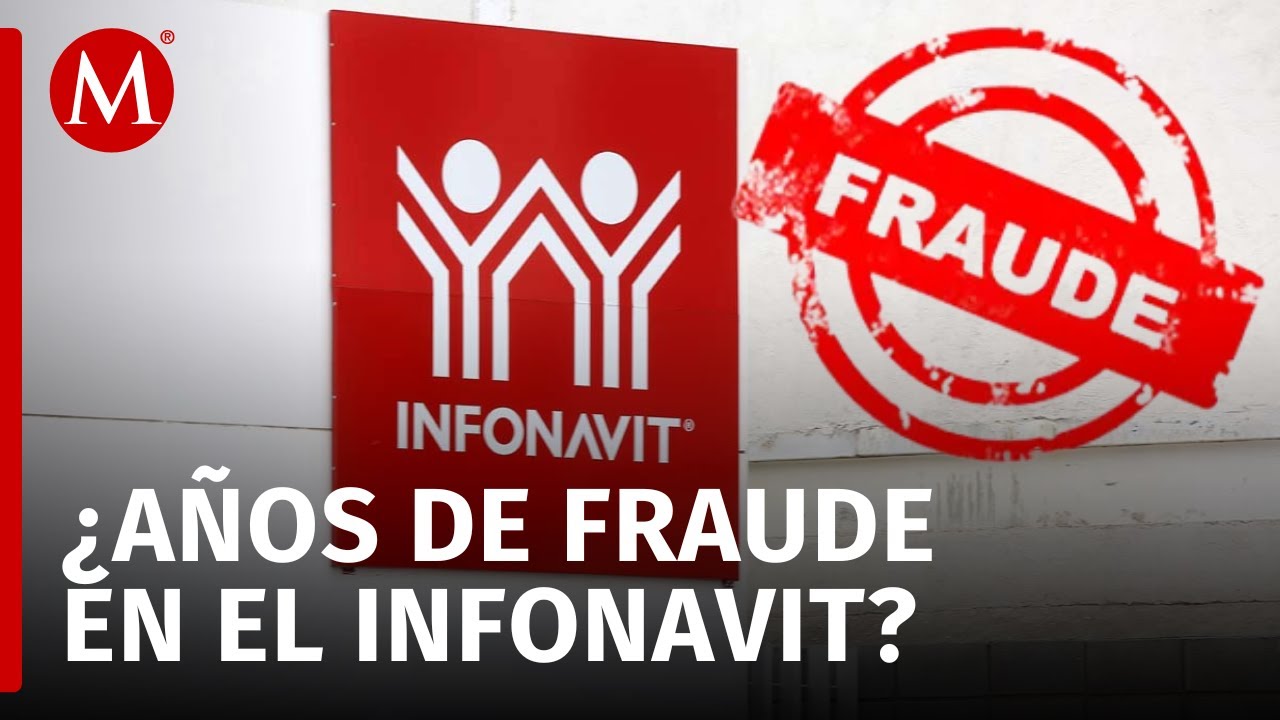 Destapan FRAUDES en el Infonavit: 9 despachos se "aprovecharon" de los ...
