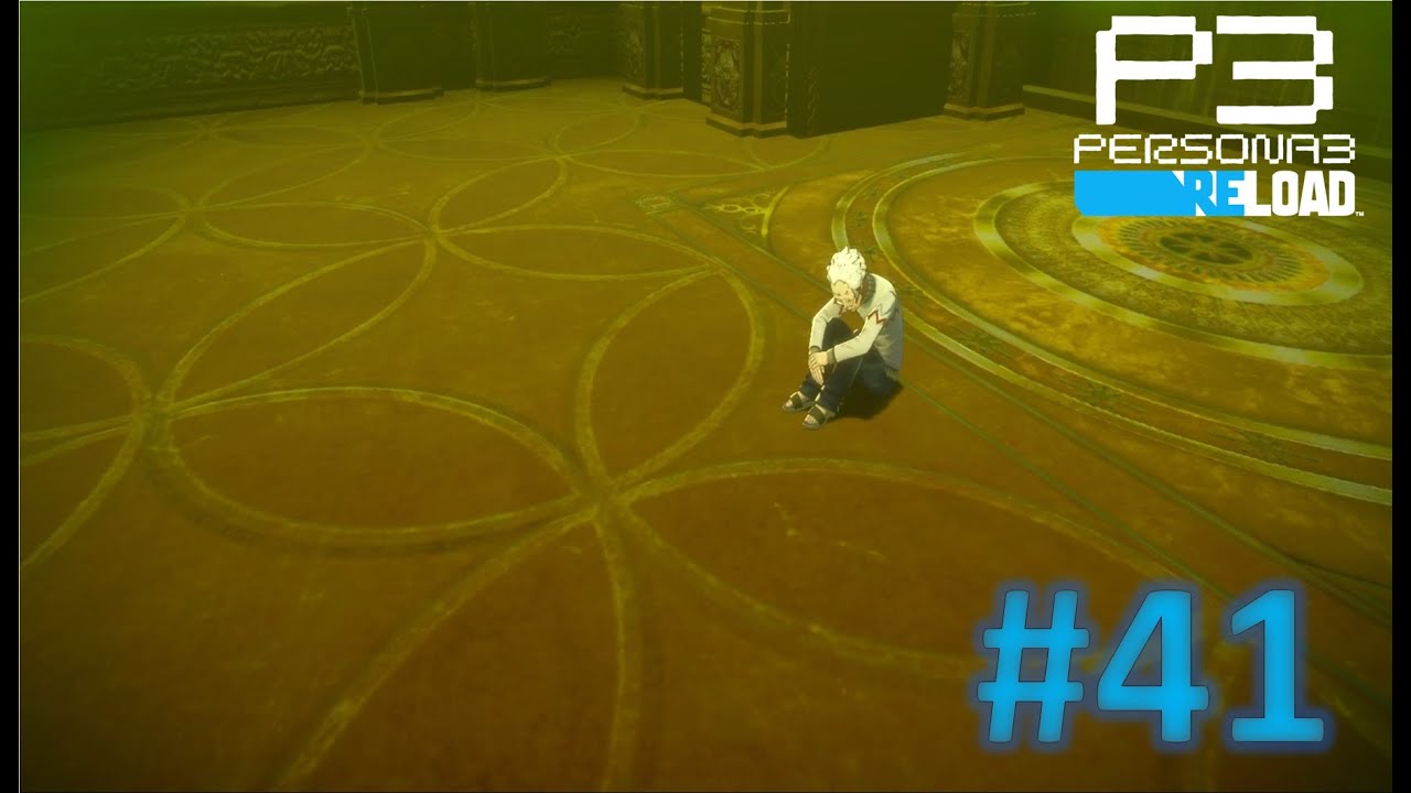 Let's Play: PERSONA 3 RELOAD - EN ESPAÑOL - Capítulo 41: SALVANDO A ...