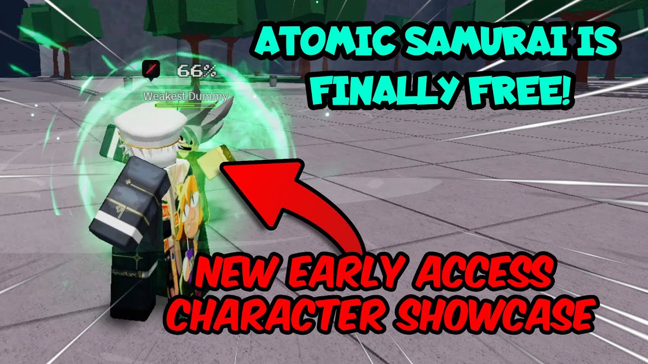 ATOMIC SAMURAI IS FINALLY FREE + NEW EARLY ACCESS CHARACTER SHOWCASE ...