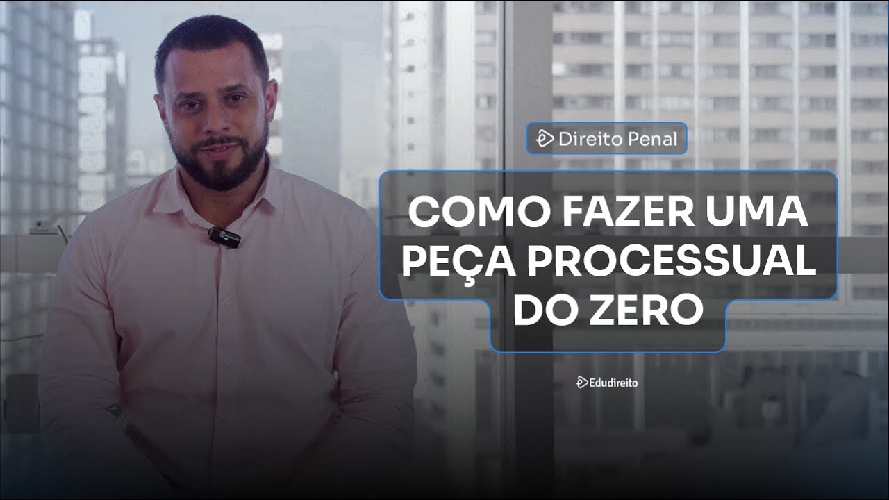 Como Fazer uma PEÇA PROCESSUAL DO ZERO - YouTube
