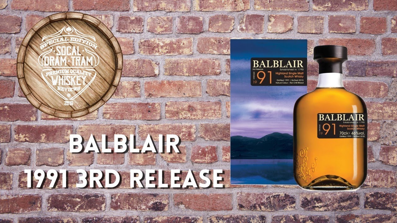 Balblair 1991 Single Malt Scotch Whisky! Vintage Release! - YouTube