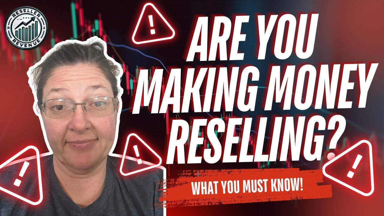 Are YOU Actually Making Money Reselling? - YouTube