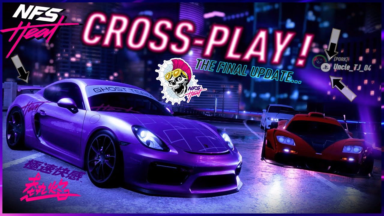 Need for Speed: HEAT - NEW CROSS-PLAY FEATURE & THE FINAL UPDATE !! (W ...