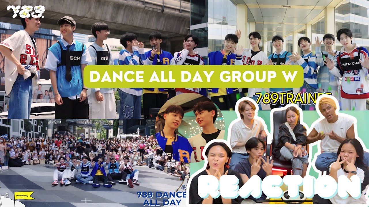 789SURVIVAL | 789 DANCE ALL DAY GROUP W | HYPERACTIVE Reaction - YouTube