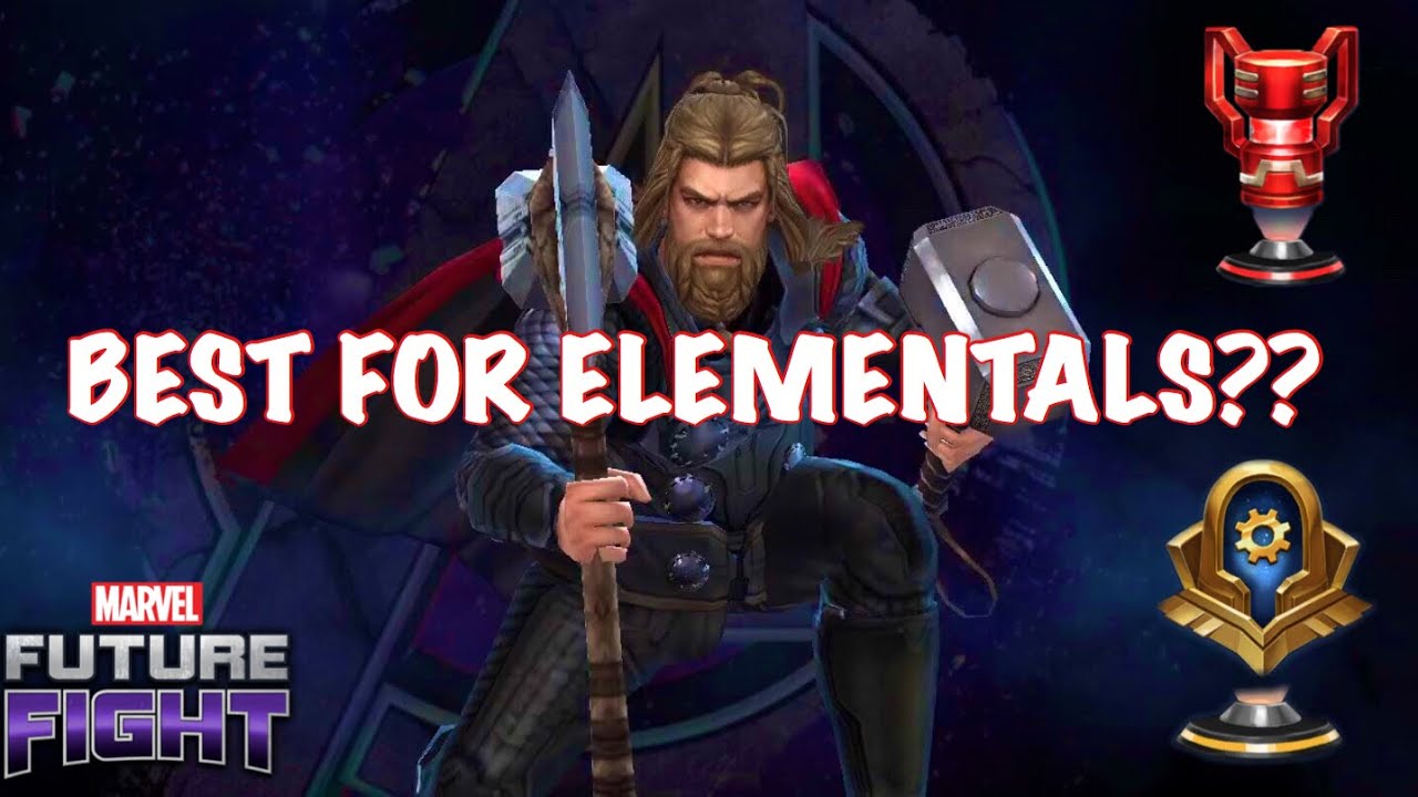BEST CTP FOR ELEMENTAL CHARACTERS (ENDGAME THOR EDITION) | Marvel ...