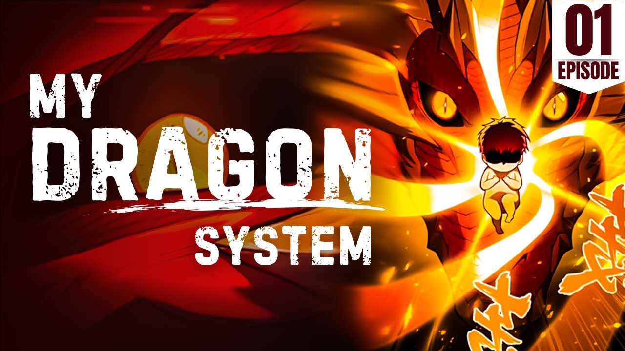 [1] My dragon System| Reborn of a Vengeful Dragon | Revenge Begins at ...