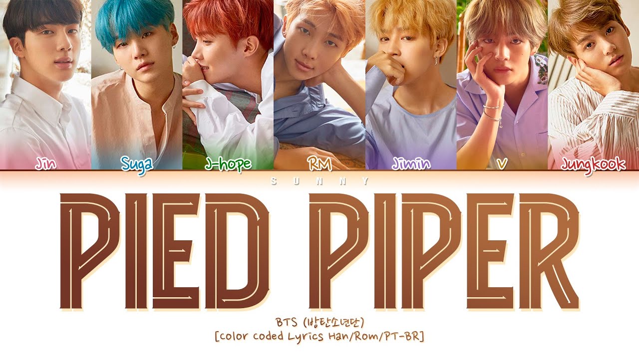 BTS (방탄소년단) - Pied Piper [Color Coded Lyrics Han/Rom/PT-BR] - YouTube
