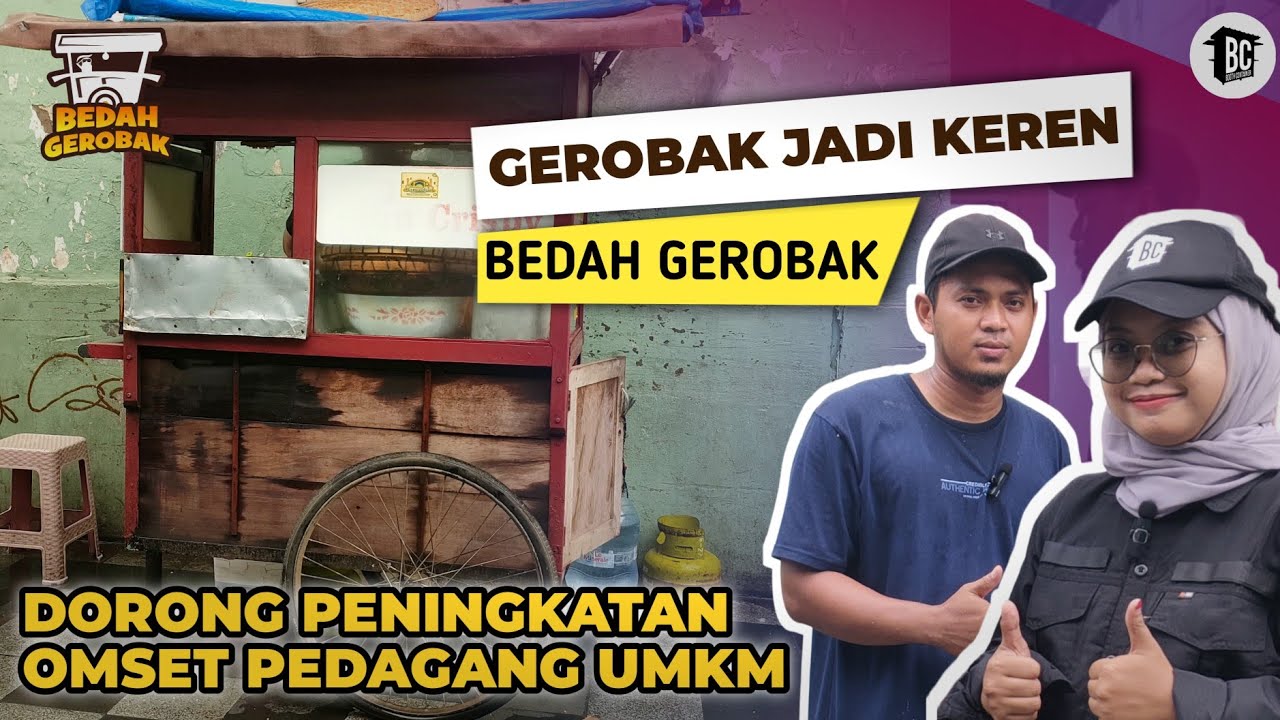 BANTU GEROBAK UMKM BISA MAKIN KEREN | BISNIS GEROBAKAN NAIK KELAS DAN ...