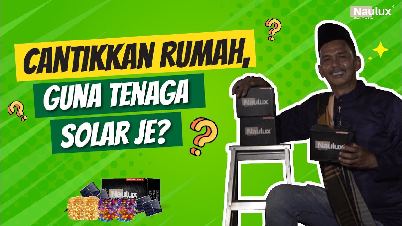 R04 Video Pak Duan LAMPU SOLAR RAYA KELIP2 NAULUX TERBAIK - YouTube