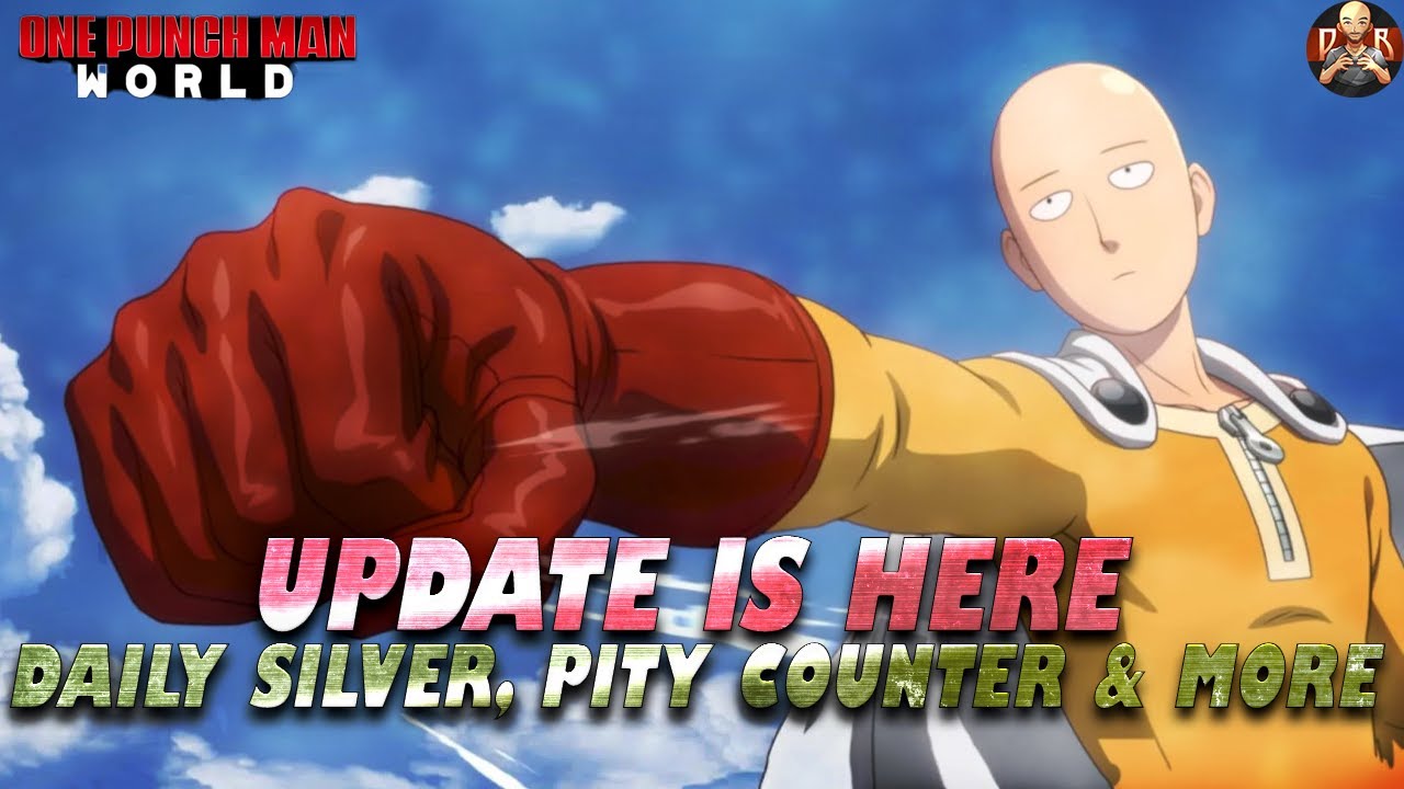 [One Punch Man World] - Update is done! New event with good rewards ...