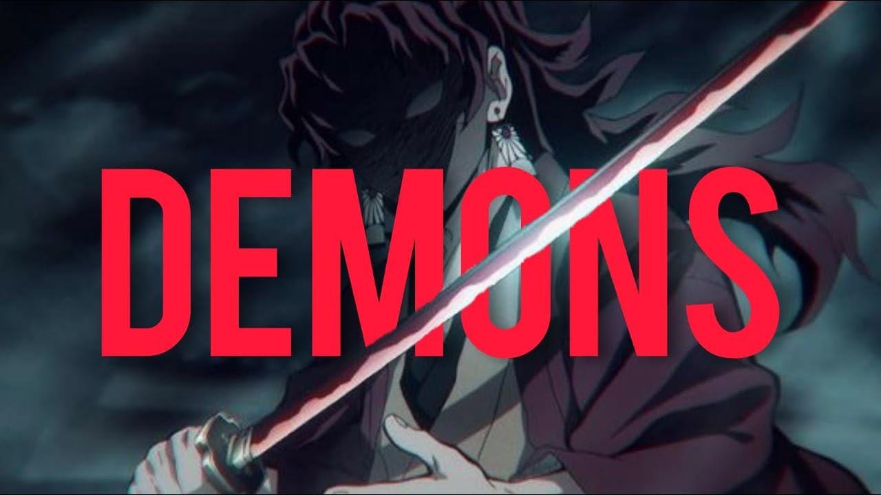 Demon Slayer AMV ~「Demons」 - YouTube