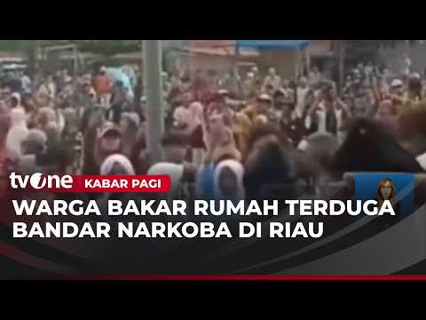 Ratusan Warga Rokan Hilir Grebek Rumah Bandar Narkoba | Kabar Pagi