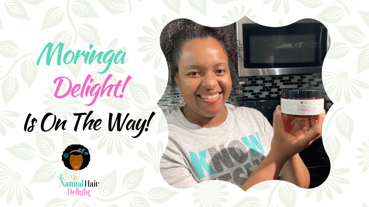Moringa Delight! Is On The Way! - YouTube