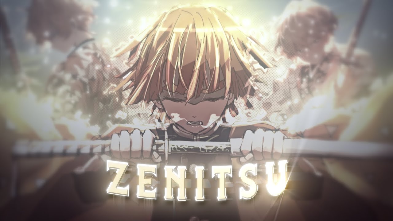 ZENITSU AMV EDIT [tous les mêmes] - YouTube