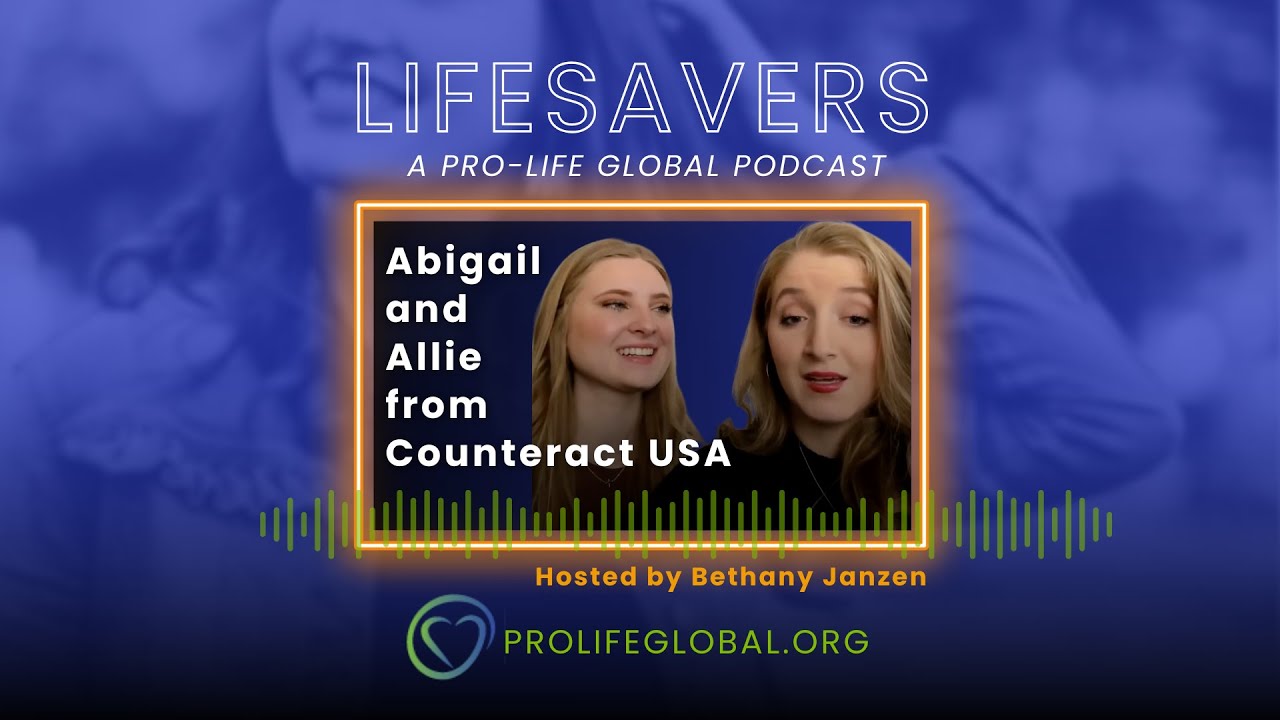 Abigail & Allie | Counteract USA | Defending Truth & Life - YouTube